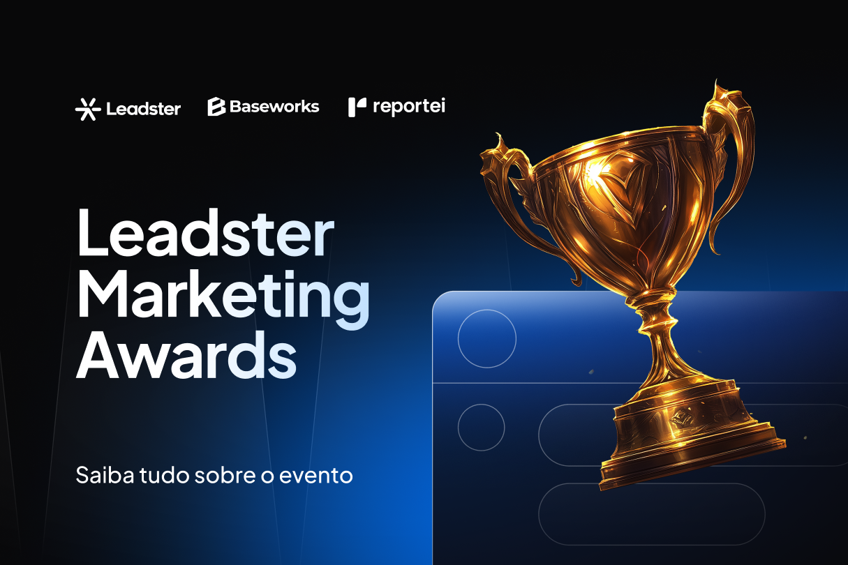 Leadster Marketing Awards 2024: Os Melhores do Ano